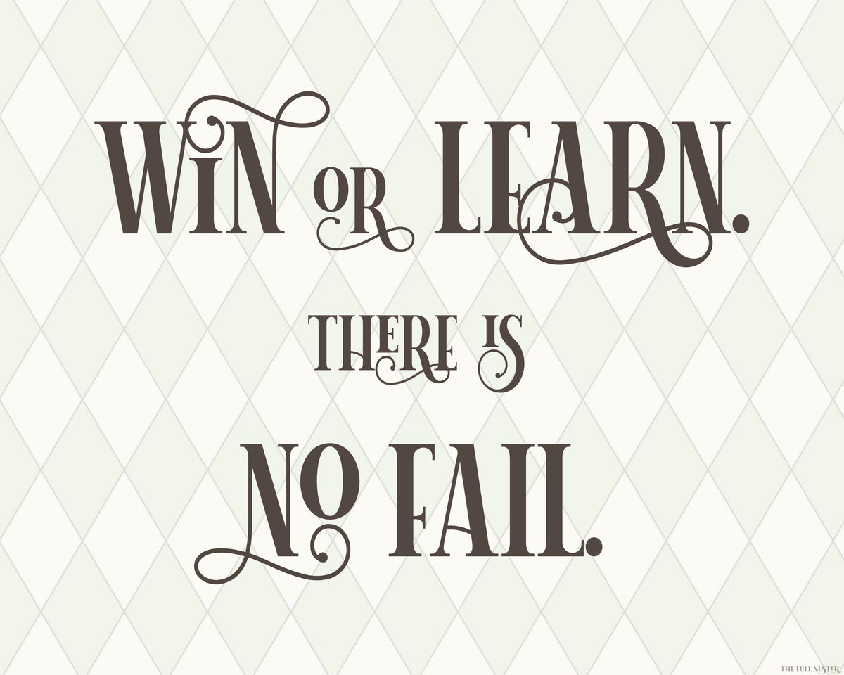 Win or Learn printable – The Full Nester Printables