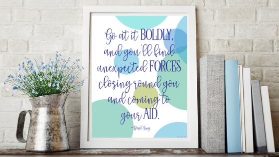 Go At It Boldly printable – The Full Nester Printables