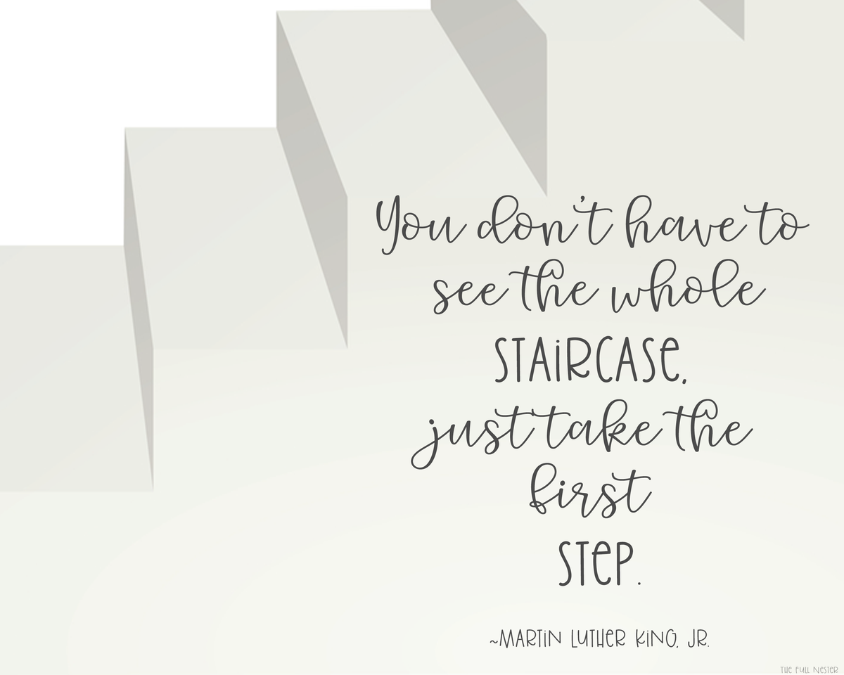 Take the First Step printable – The Full Nester Printables