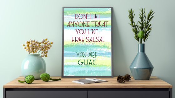 You are Guac printable – The Full Nester Printables